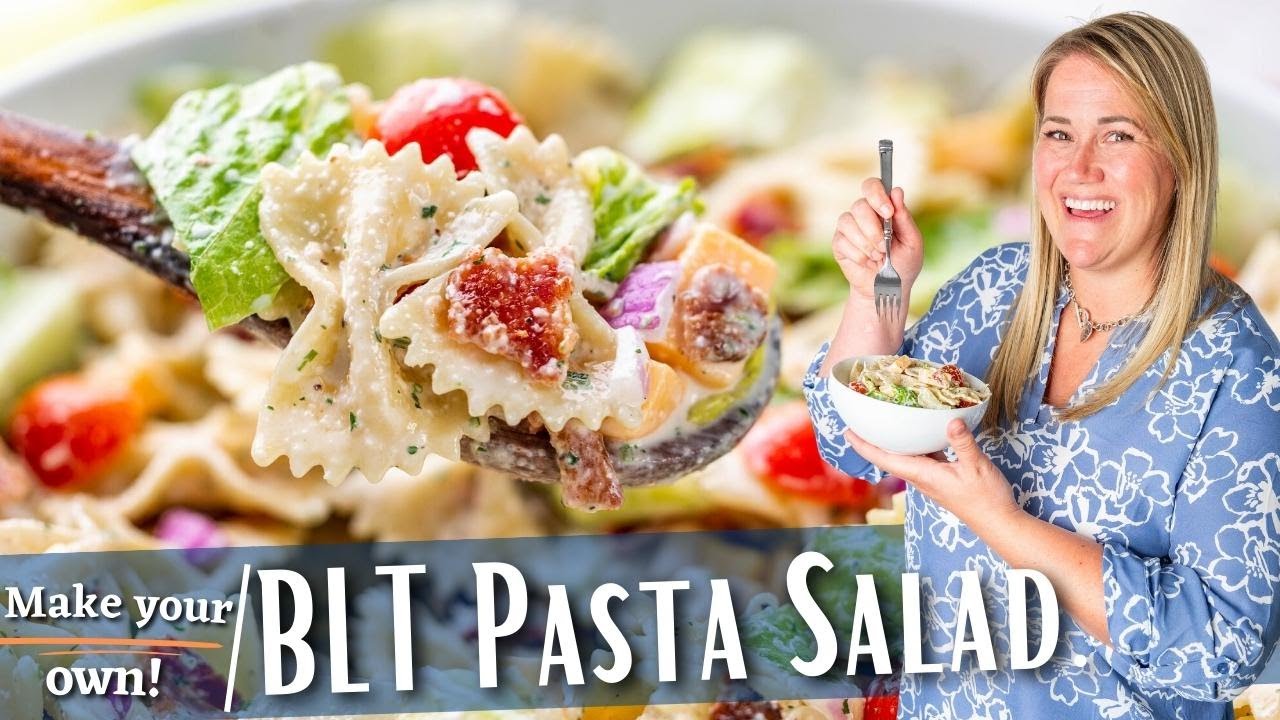 BLT Pasta Salad: 5 Fresh Twists for a Delightful Dish