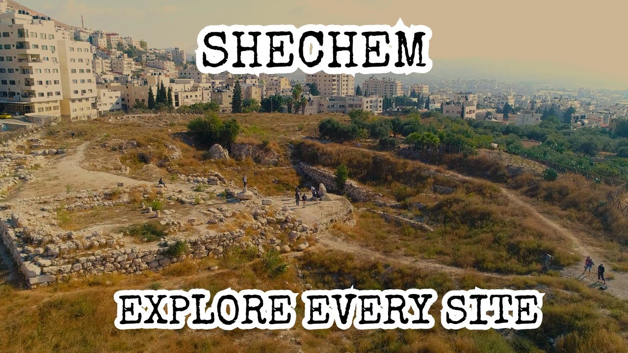 Shechem: 7 intriguing facts you didn’t know about it